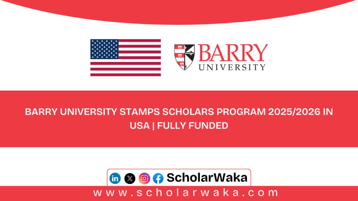 Barry University Stamps Scholars Program 2025/2026 | ScholarWaka