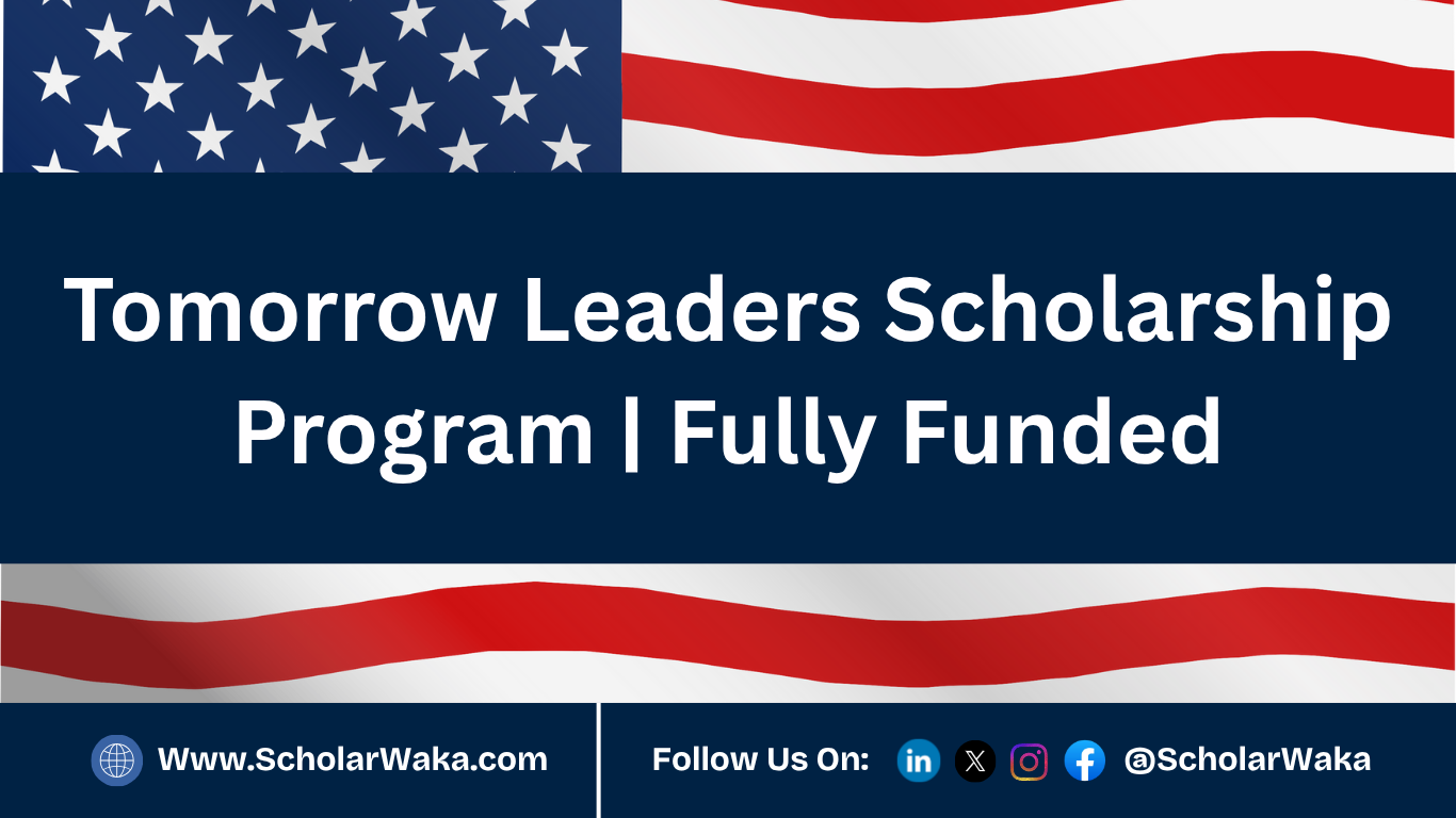 Tomorrow Leaders Scholarship Program 2026 | ScholarWaka