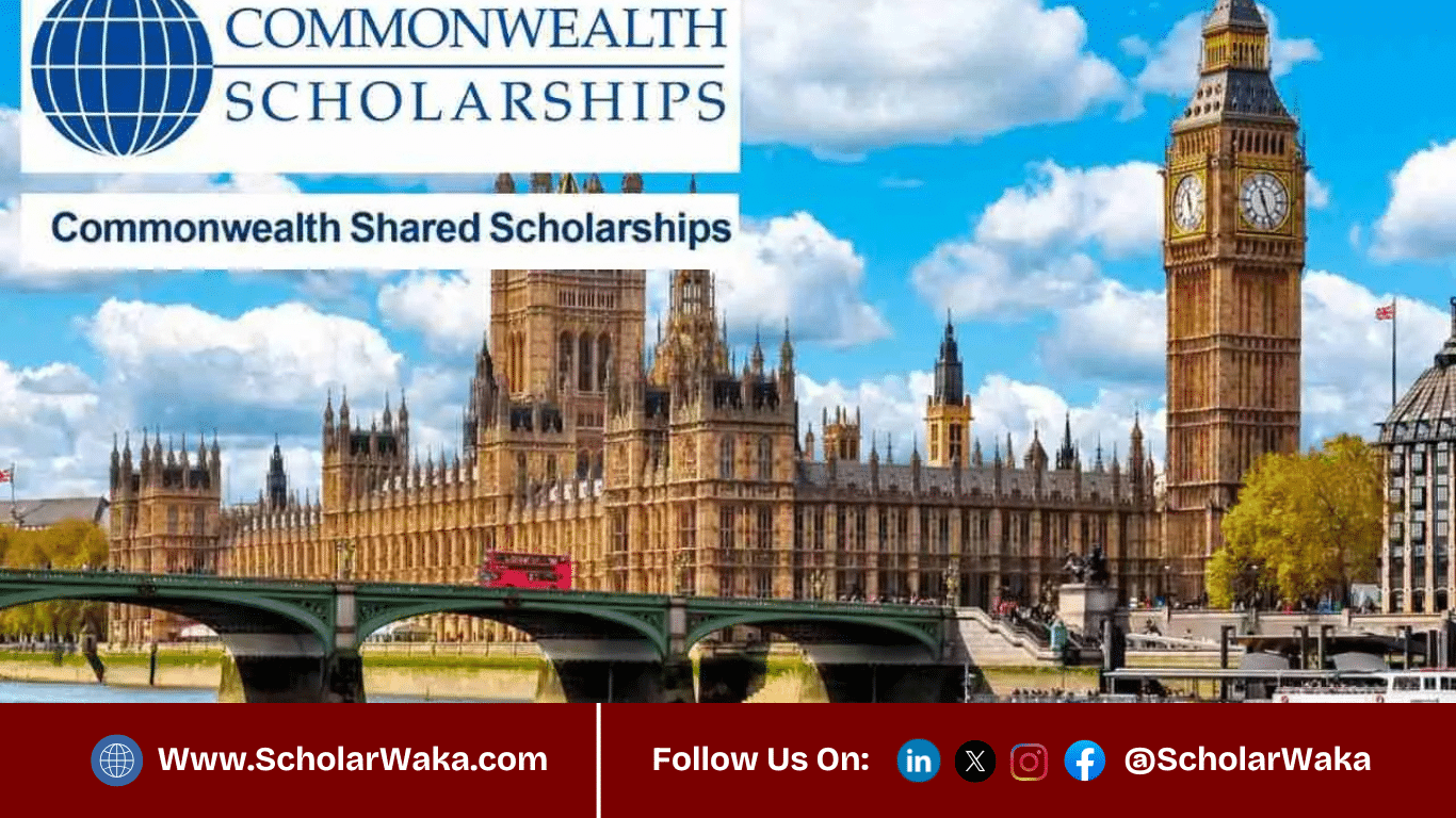 Commonwealth Shared Scholarship 2026/2027 in UK | ScholarWaka