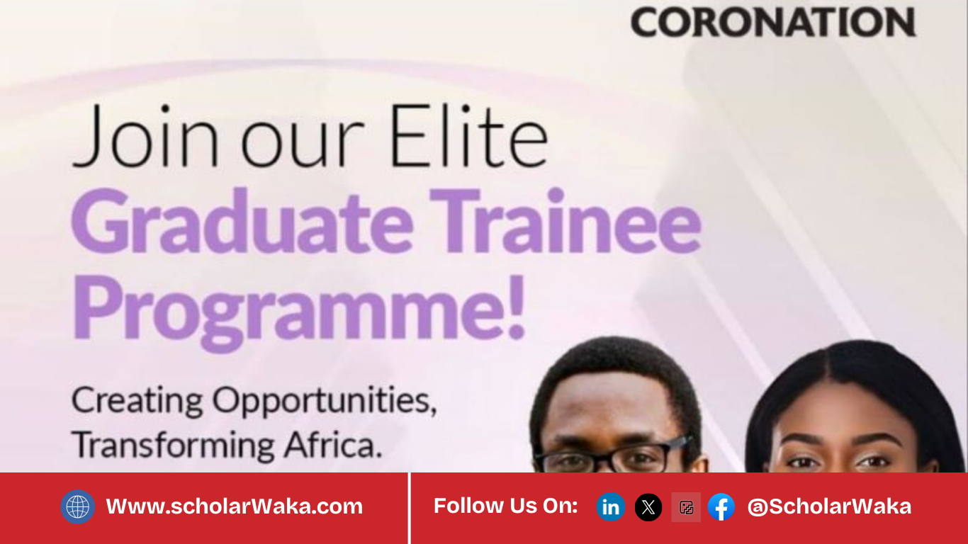 Coronation 2026 Graduate Trainee Programme | ScholarWaka