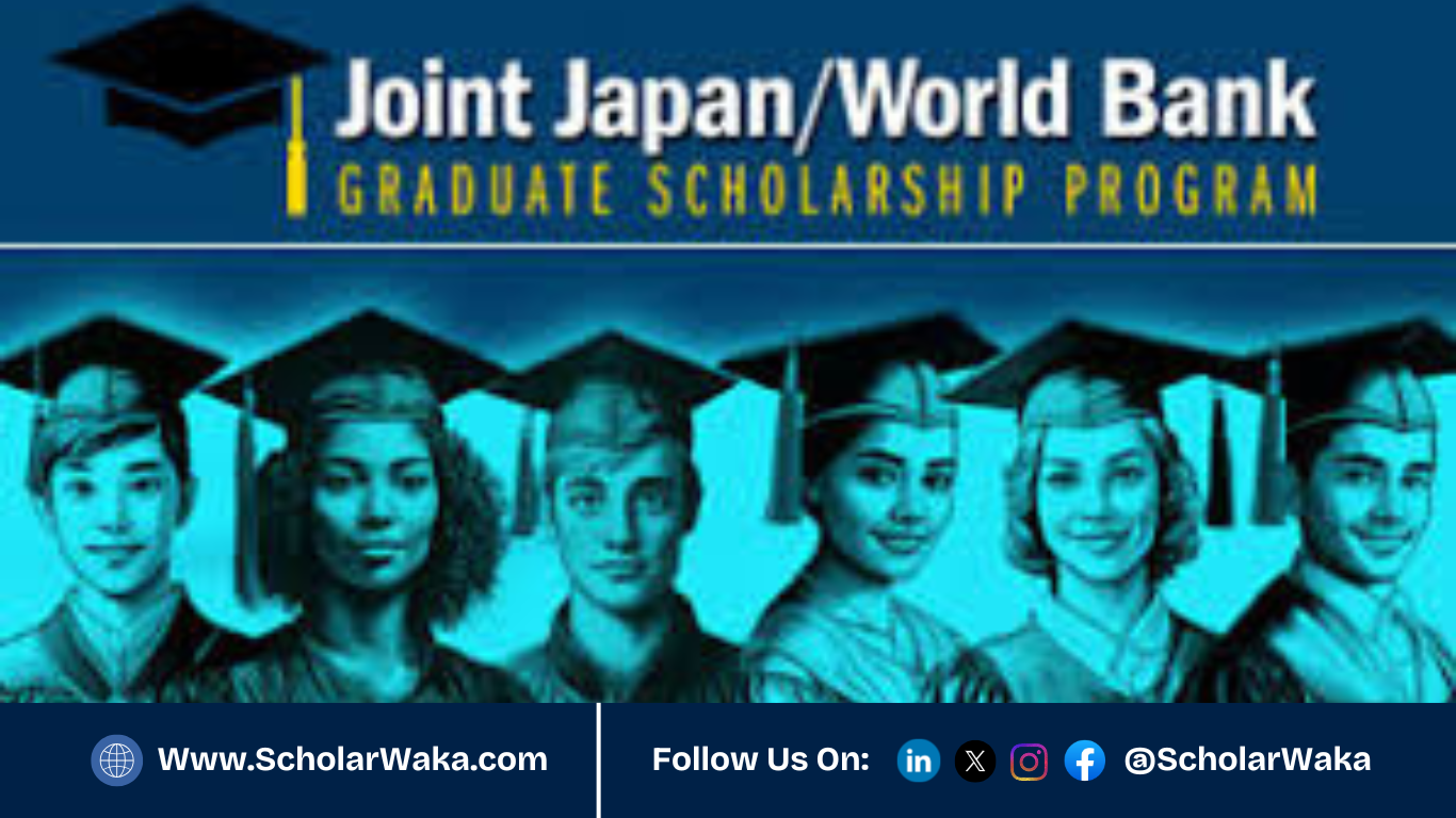 Joint Japan/World Bank Graduate Scholarship Program 2026 | ScholarWaka