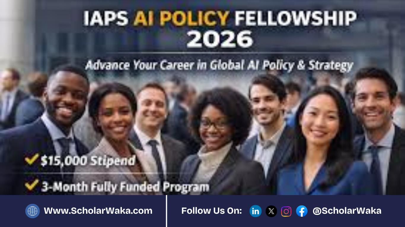 IAPS AI Policy Fellowship 2026 in USA | How to Apply | ScholarWaka