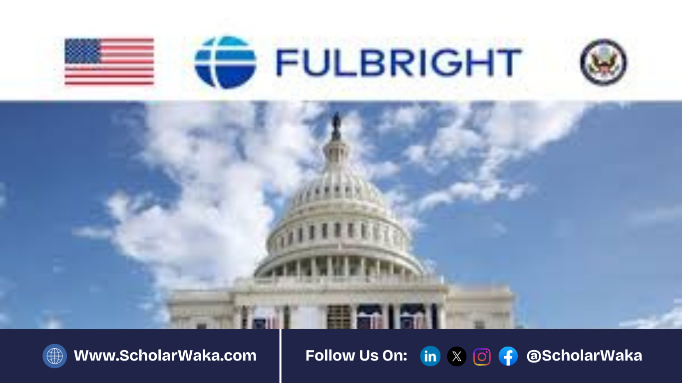 USEFP Fulbright Scholarship 2026/2027 | Fully Funded | ScholarWaka